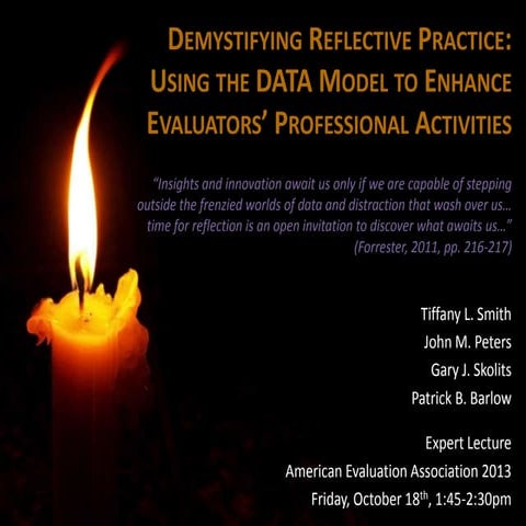 Demystifying Reflective Practice: Using the DATA Model to Enhance Evaluators' Professional ...