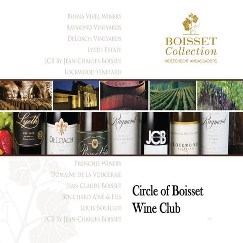 Circle of Boisset Wine Club Presentation updated 9.15