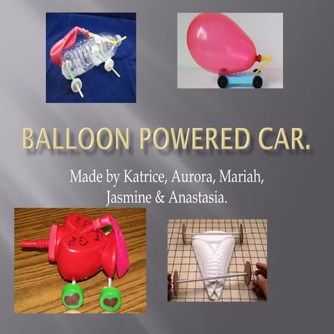 Balloon Powered Car | PPT