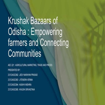 KRUSHAK BAZAARS OF ODISHA | PPTX