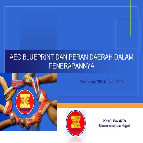 Aec blueprint dan peran daerah dalam penerapannya | PPTX