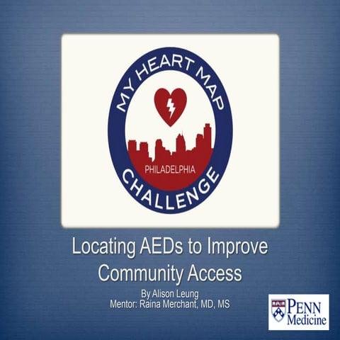 Locating AEDs to Improve Community Access | PPTX