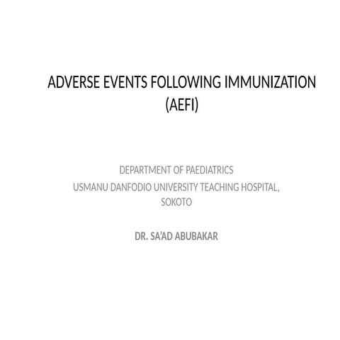 Adverse Events Following Immunization (AEFIs) | PPTX