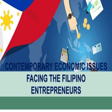 Lesson 5 Contemporary Economic Issues Affecting The Filipino ...