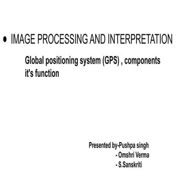 Image processing and interpretation presentation | PPTX