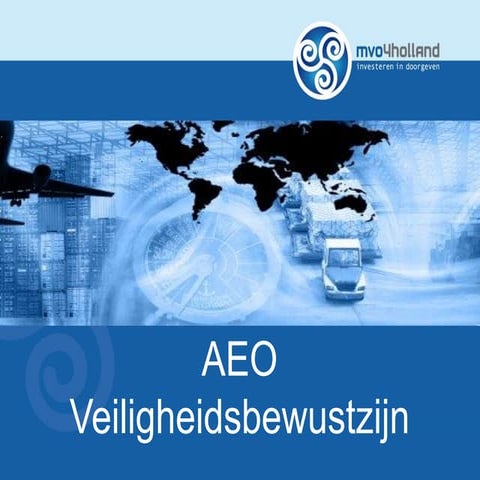 AEO Veiligheidsbewustzijn | PDF
