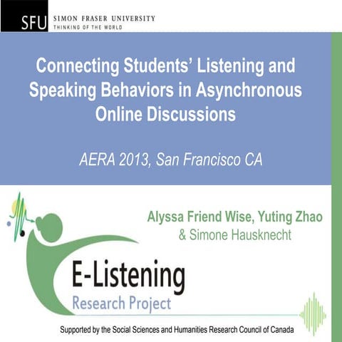 Connecting Students’ Listening and Speaking Behaviors in Asynchronous ...