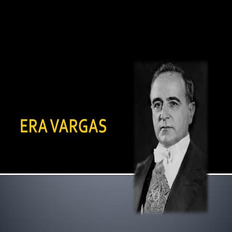 A ERA VARGAS E O CONTEXTO INTERNACIONAL - Prof Américo.pptx