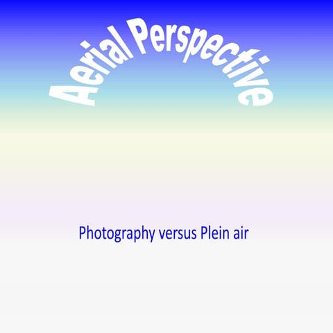 Aerial perspective | PPTX