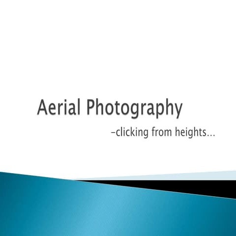 Aerial photography | PPTX