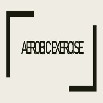 AEROBIC EXERCISE.pptx