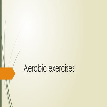 Aerobic exercises.pptxnkjhkjnknnnkjnkknk | PPTX