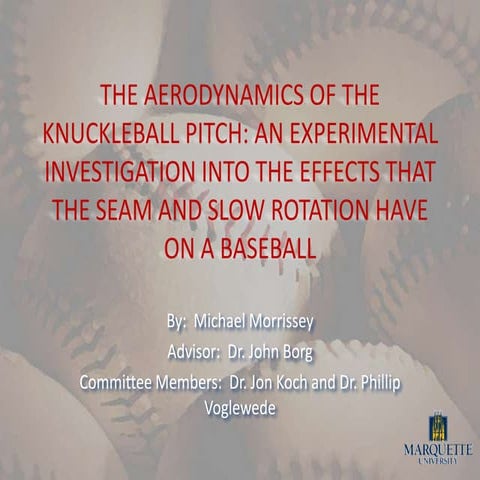 Aerodynamics Of A Knuckleball Pitch Presentation | PPTX
