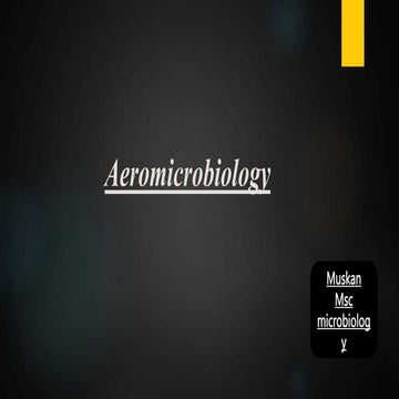 Aeromicrobiology.pptx | Weather | Science