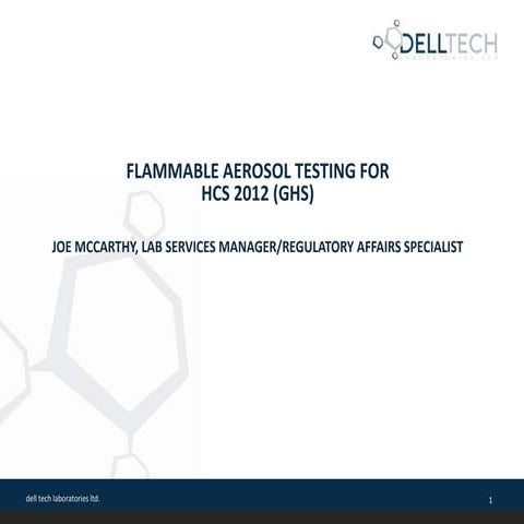 Flammable Aerosol Testing for HCS 2012 (GHS) | PPTX