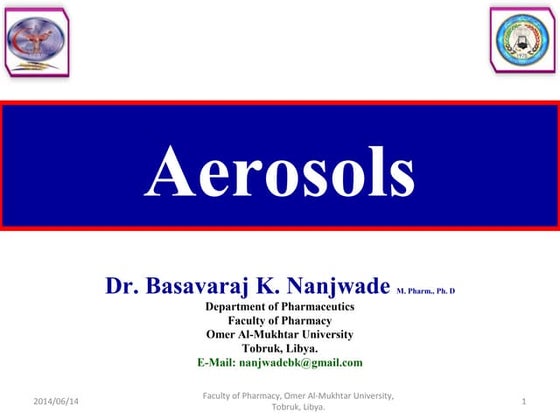 Formulation and evaluation of aerosals | PPT
