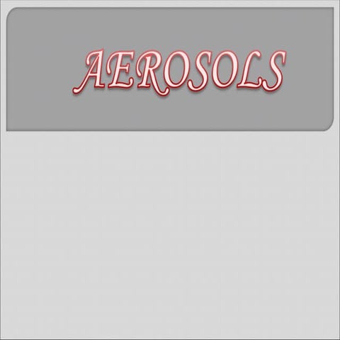 Aerosols | PPT