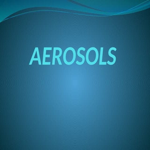 Aerosols | PPT