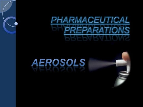 Aerosols | PPT | Lung and Respiratory Health | Diseases and Conditions
