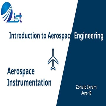Aerospace Instrumentation Intro to aerospace engineering. | PPTX