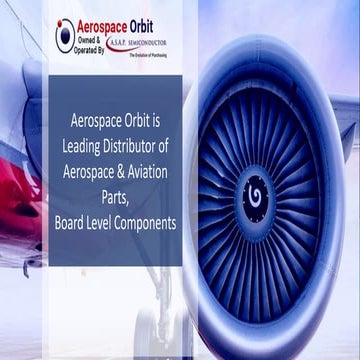 Aerospace orbit leader in aerospace parts | PPTX