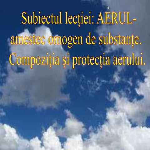 Aerul amestec omogen | PPT