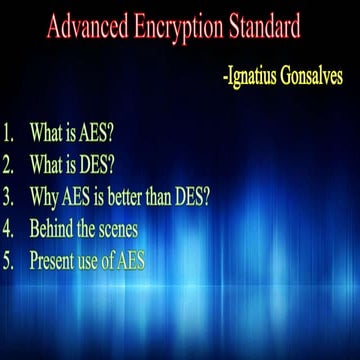 Advanced Encryption Standard | PPTX