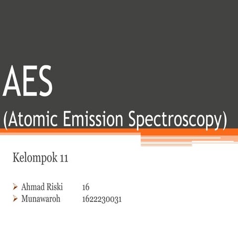 Aes(Atomic Emission Spectroscopy) | PPTX