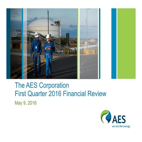 AES Q1 2016 Financial Review FINAL | PPT