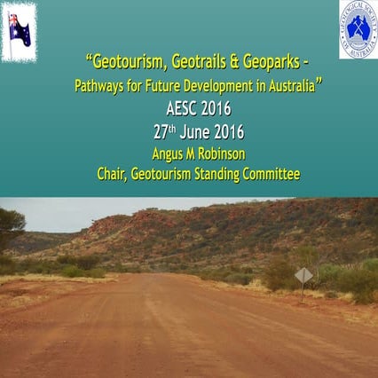 Geotourism, Geotrails & Geoparks – Pathways for Future Development in ...