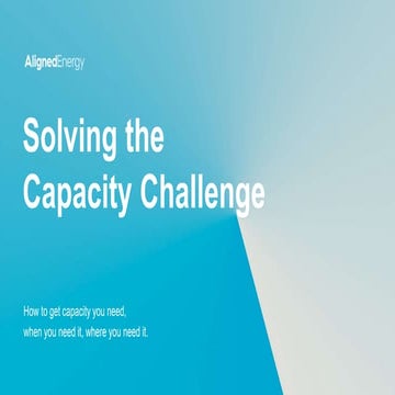 Solving the Capacity Challenge | PPTX