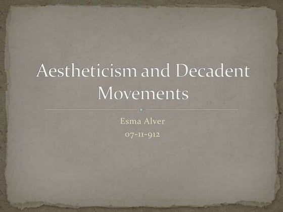The Aesthetic Movement | PPT