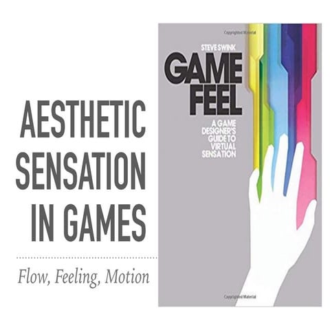Sensation & Game Feel | PDF