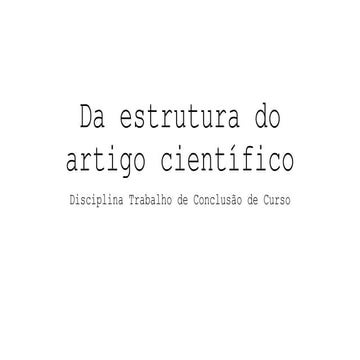 A estrutura de um artigo científico.pptx