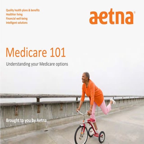 Aetna medicare 101 | PDF
