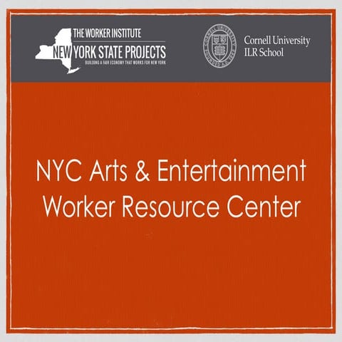 NYC Arts & Entertainment Worker Resource Center | PDF
