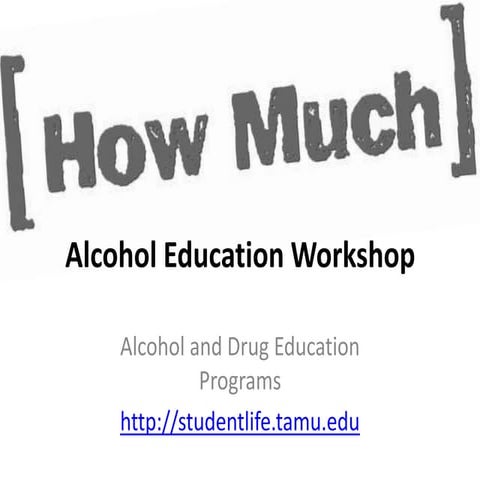 Alcohol Education Workshop | PPTX | Substance Abuse | Diseases and ...
