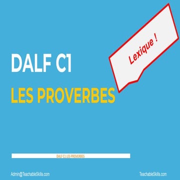 DALF C1 les proverbes | PPTX