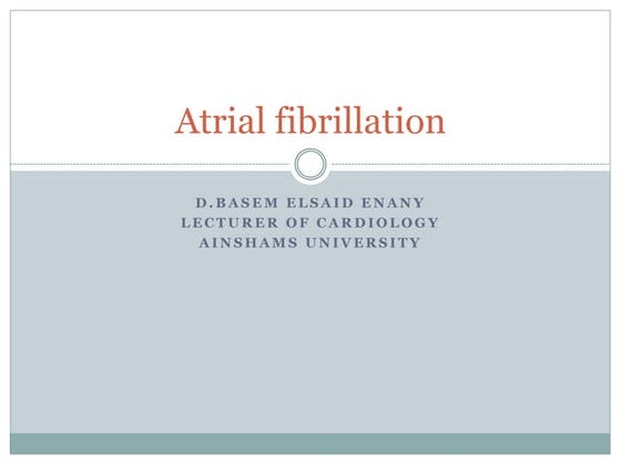 ATRIAL-FIBRILLATION.pptx