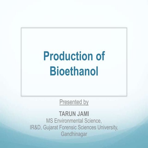 Bioethanol | PPTX