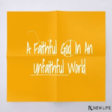 A faithful god in an unfaithful world | PPT