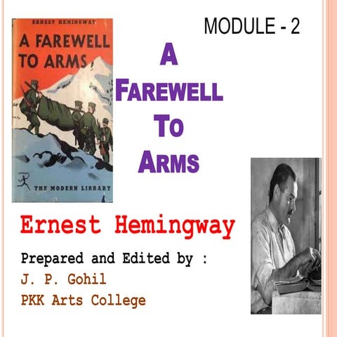 Synopsis & Critical Study of Ernest Hemingway's A Farewell To Arms | PPT
