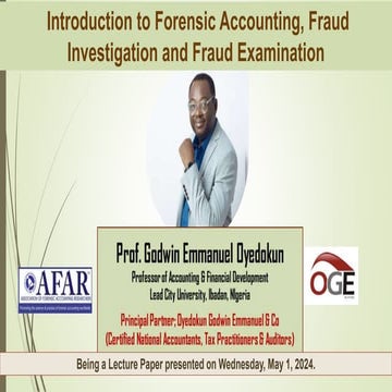 Introduction to Forensic Accounting, Fraud Investigation and Fraud Examination | PPTX