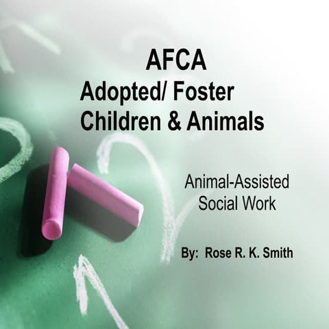 Adopted Foster Children and Animals | PPT