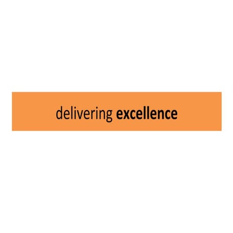 Delivering excellence | PPT