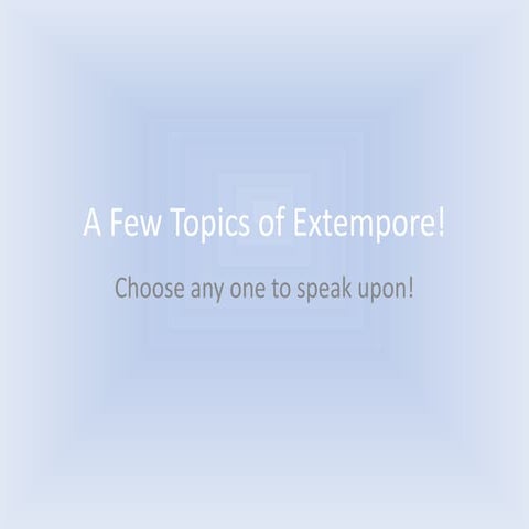 A Few Topics Of Extempore Ppt
