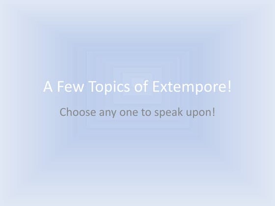 Extempore | PPTX