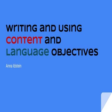 Writing and Using Content and Language Objectives | PPTX