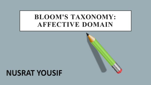 Affective Domain Bloom Taxonomy | PPTX Affective Domain Bloom Taxonomy | PPTX