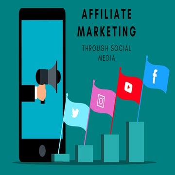 Affiliate Marketing through social media | PPT